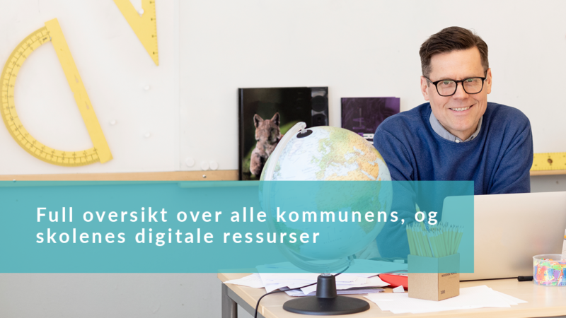 Skolon for administratorer - 3 fordeler med oversikt over alle skolens ...