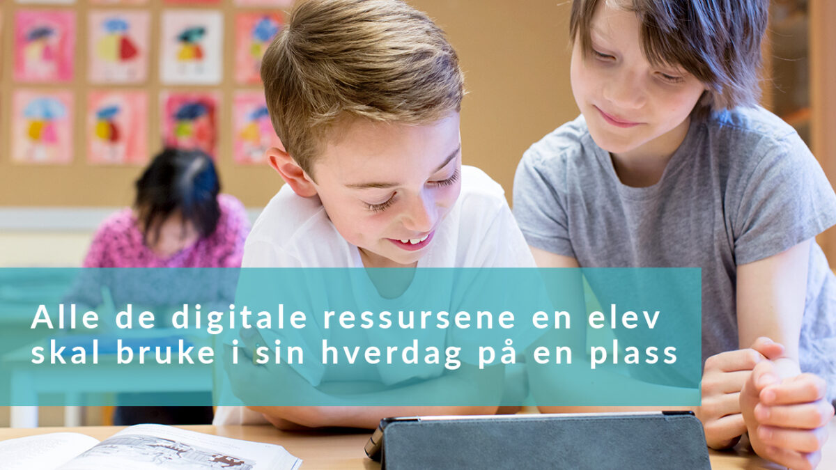 Skolon for elever - 3 fordeler med å samle alle digitale ...