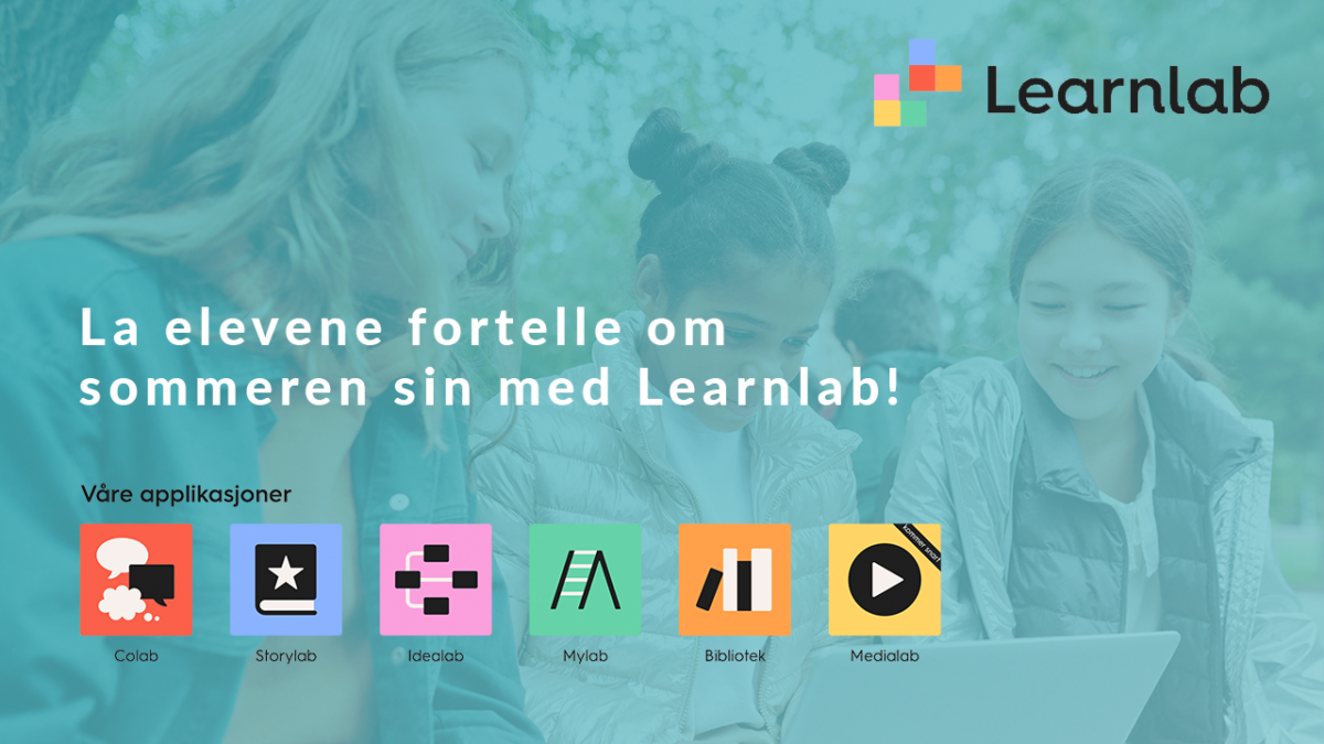 La elevene fortelle om sommeren sin med Learnlab - Skolon