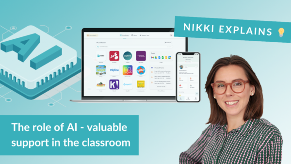 Nikki Explains: The role of AI - valuable support in the classroom - Skolon