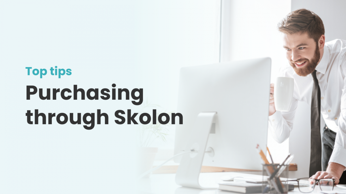 Benefits of purchasing through Skolon - Skolon