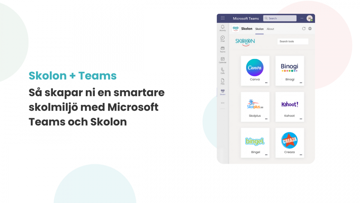 Så skapar ni en smartare skolmiljö med Microsoft Teams och Skolon - Skolon