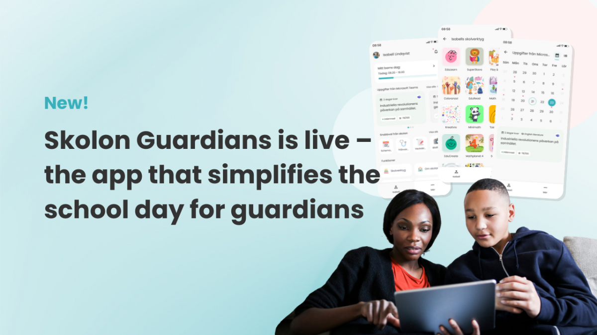 Skolon Guardians is live – the app that makes it easy for guardians to ...