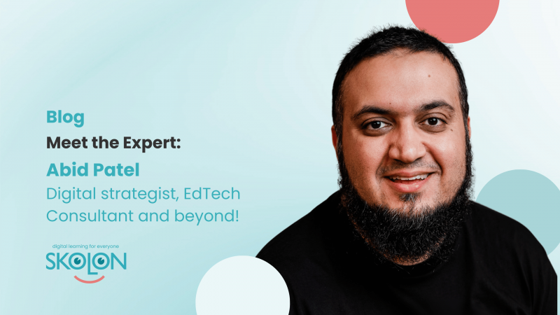 Meet the Expert: Abid Patel - Skolon